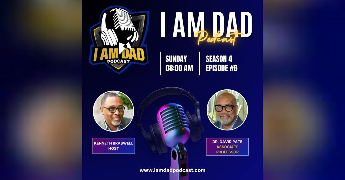 David J. Pate Jr. on Reimagining Fatherhood: Policy, Equity, and ...