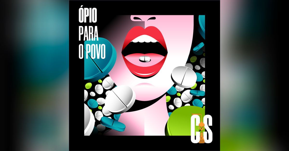 Ópio para o povo | Ciência Suja