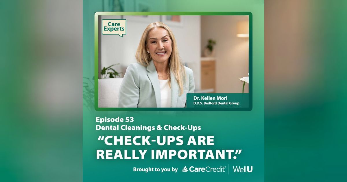 Dental Cleanings & Check-Ups - Dr. Kellen Mori | Care Experts with ...