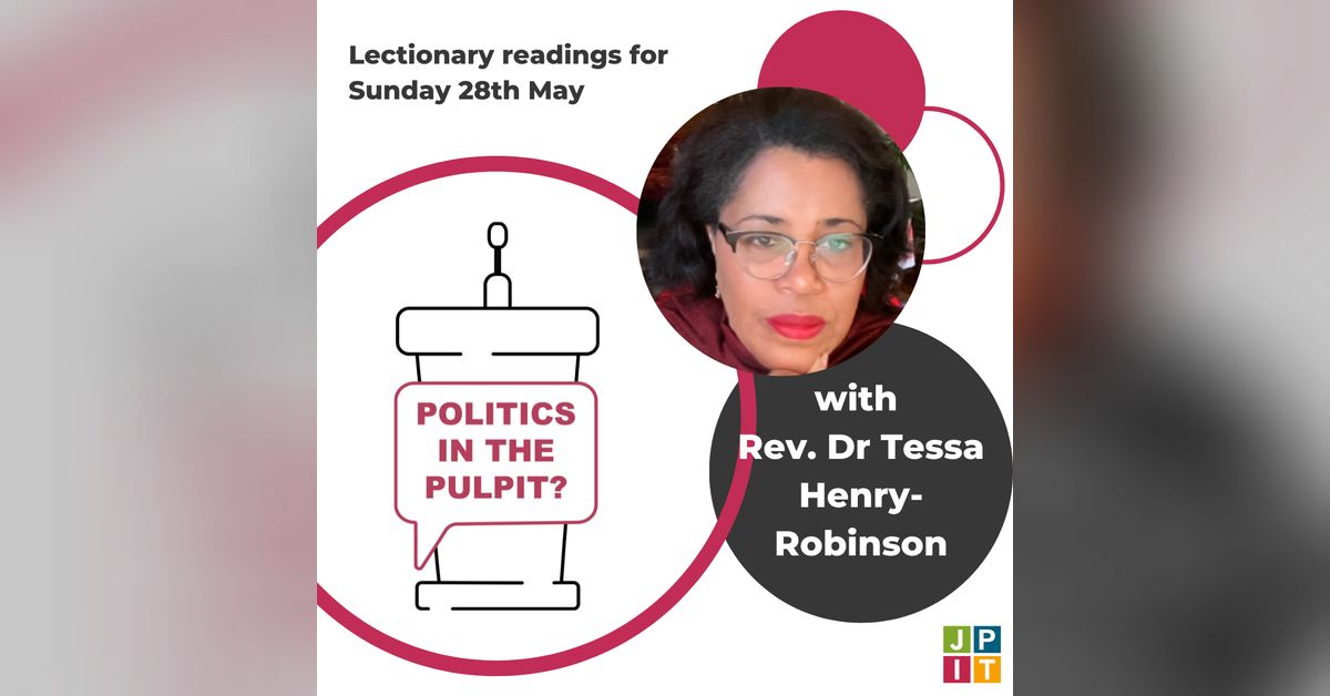 Episode 88: with Rev Dr Tessa Henry-Robinson for Sunday 28th May ...