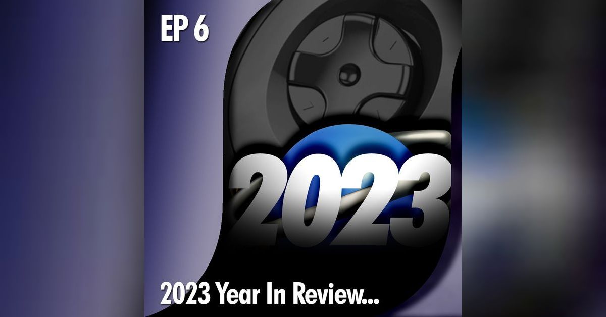 MAINLINE REBOOT: EP 6 - 2023 Year in Review | SEGA SATURN, SHIRO!