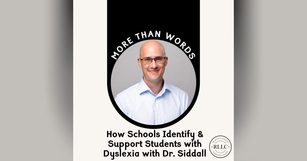 How Schools Identify And Support Students With Dyslexia With Dr. James ...