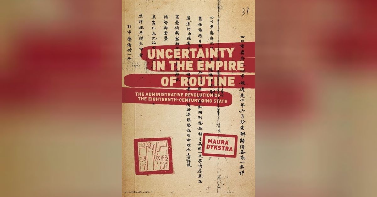 Professor Maura Dykstra on Her New Book ”Uncertainty in the Empire of ...