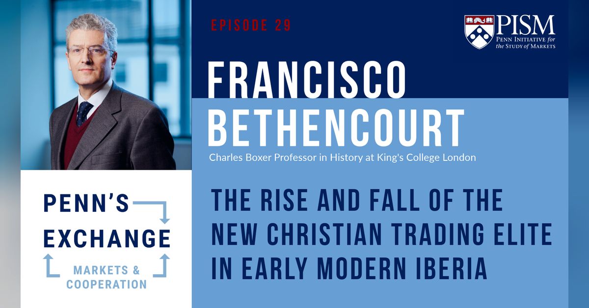 Francisco Bethencourt on the History of the New Christian Trading Elite ...