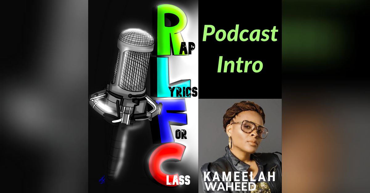Rap Lyrics For Class Podcast Introduction | Rap Lyrics For Class