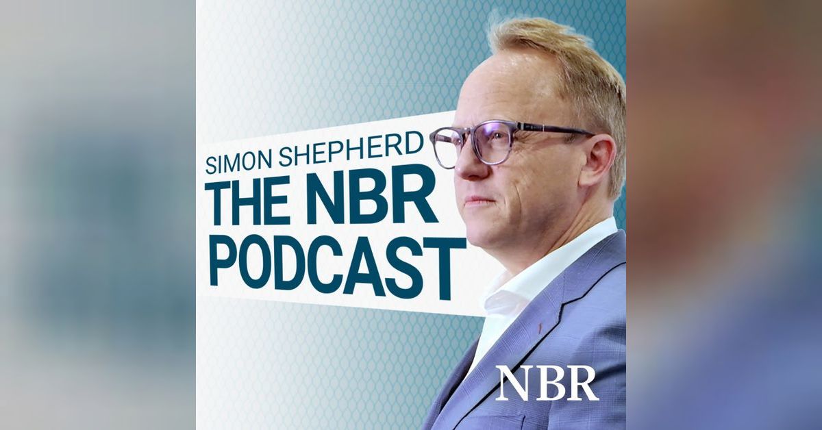 #6: Kirk Hope’s exit interview | NBR Podcasts