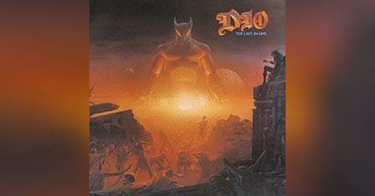 Episode 3461/2 Dio-The Last In Line | Free Form Rock Podcast