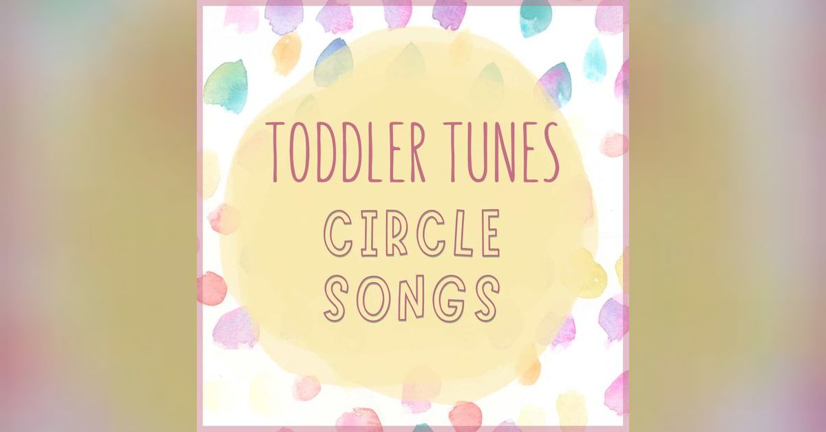 Circle Songs | Shape Songs for Toddlers | Music Education | Toddler ...