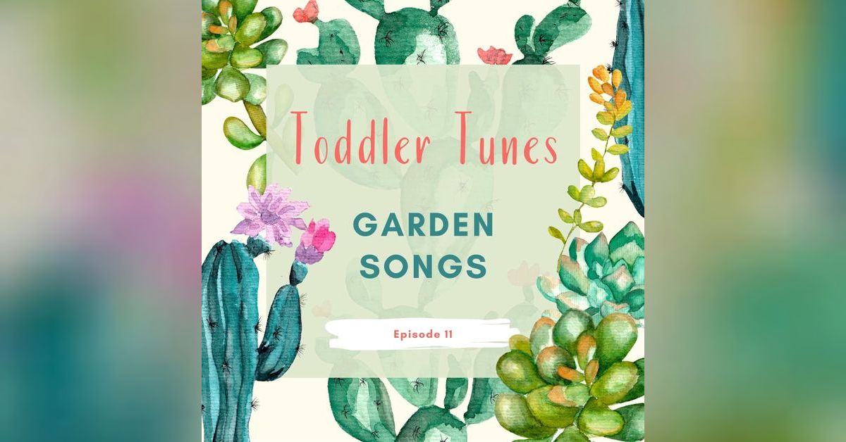 Garden Songs | Baby Music | Songs for Kids | Toddler Tunes ...