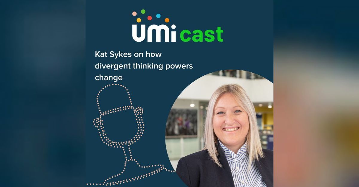 UMicast Podcast - #030 UMi speaks to Kat Sykes about how divergent ...