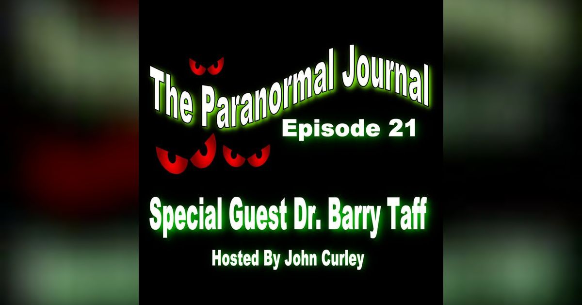 Episode 21 Dr Barry Taff