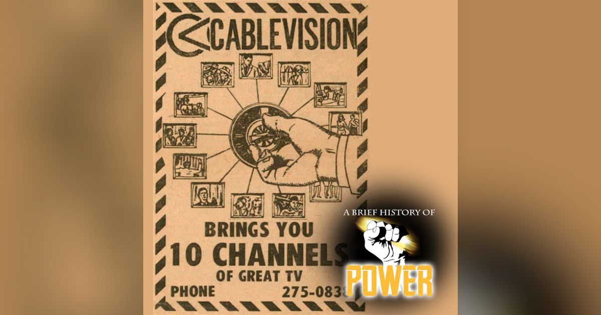 BHoP#247 Cable Cowboys - The Origins and Ubiquity of Cable TV | A Brief ...