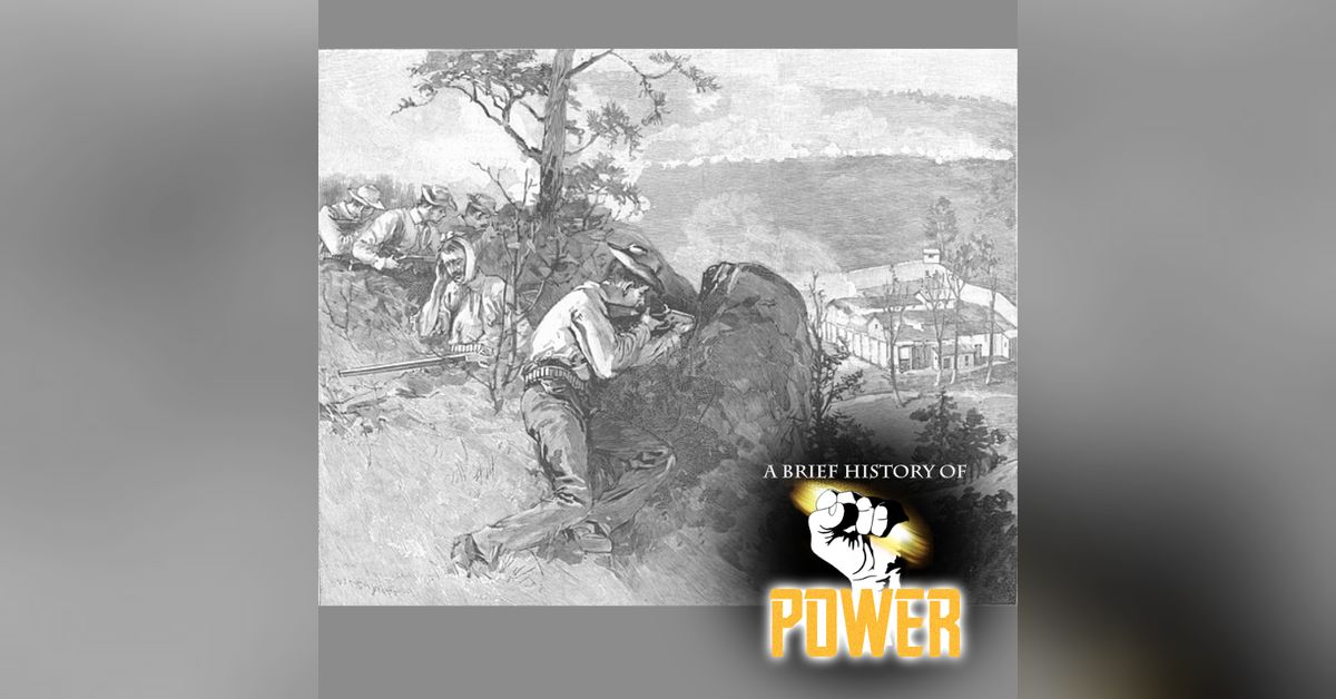 BHoP#253 Labor Movement Part 2 - Labor Wars | A Brief History of Power