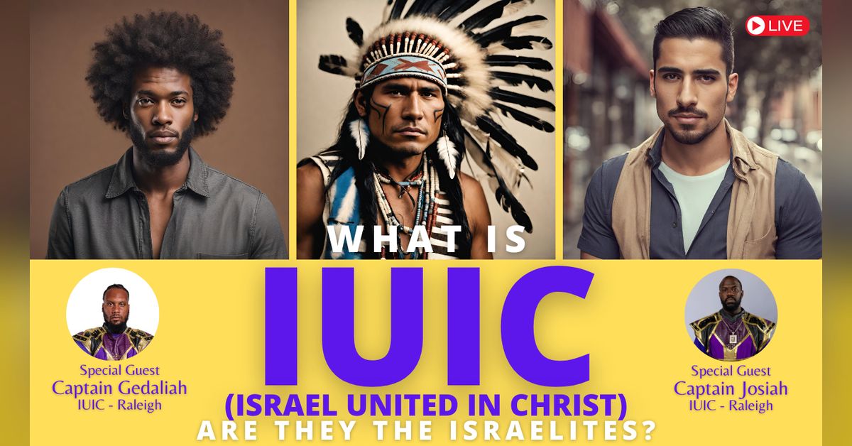 Are You An Israelite? IUIC Explores Ancestral Roots Using 1611 KJV ...