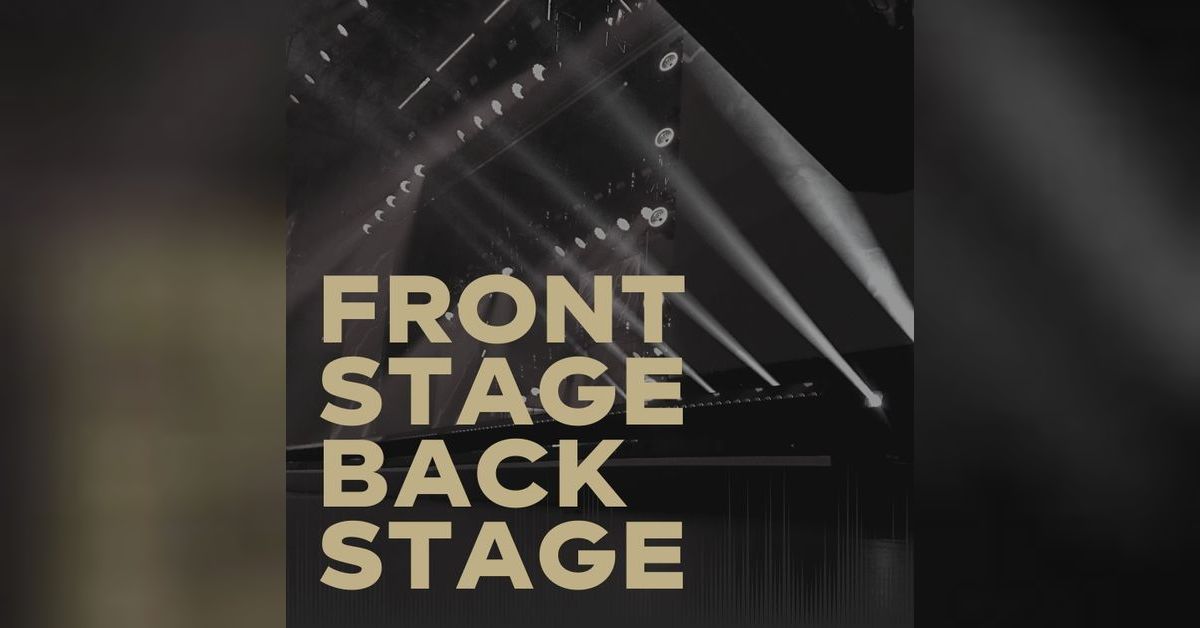 Front Stage/Back Stage with Anna Culbertson | More Than More