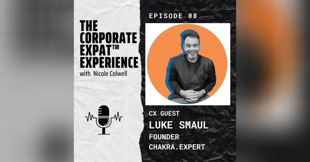08 CX Luke Smaul - Chakra: Transforming “Digital Transformation” | The ...