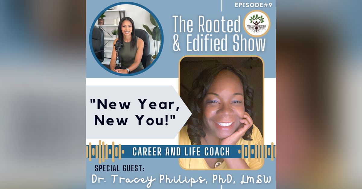 New Year, New You: Interview with Dr. Tracey Phillips, PhD, LMSW | The ...