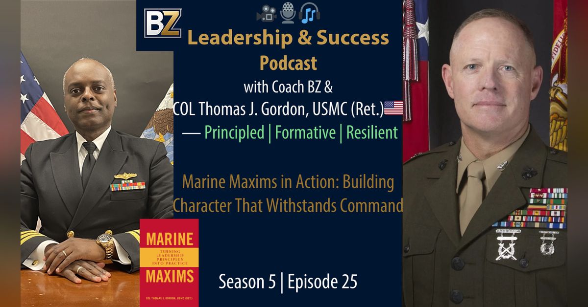 S5:E25 (VIDEO)🎙️ LIVE with COL Thomas J. Gordon, USMC (Ret ...