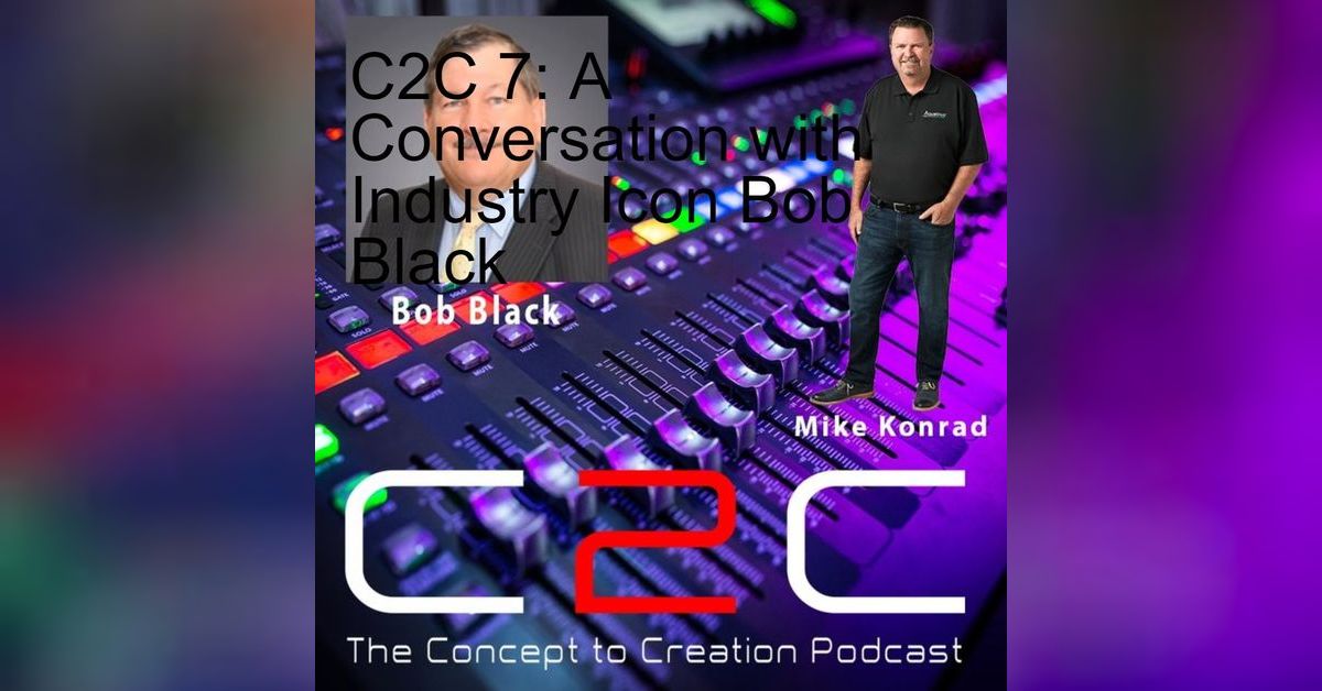 C2C 7: A Conversation with Industry Icon Bob Black | PCB Chat