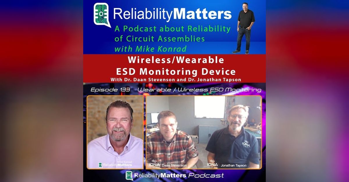 RM 133: Novel Wireless / Wearable ESD Monitoring | PCB Chat
