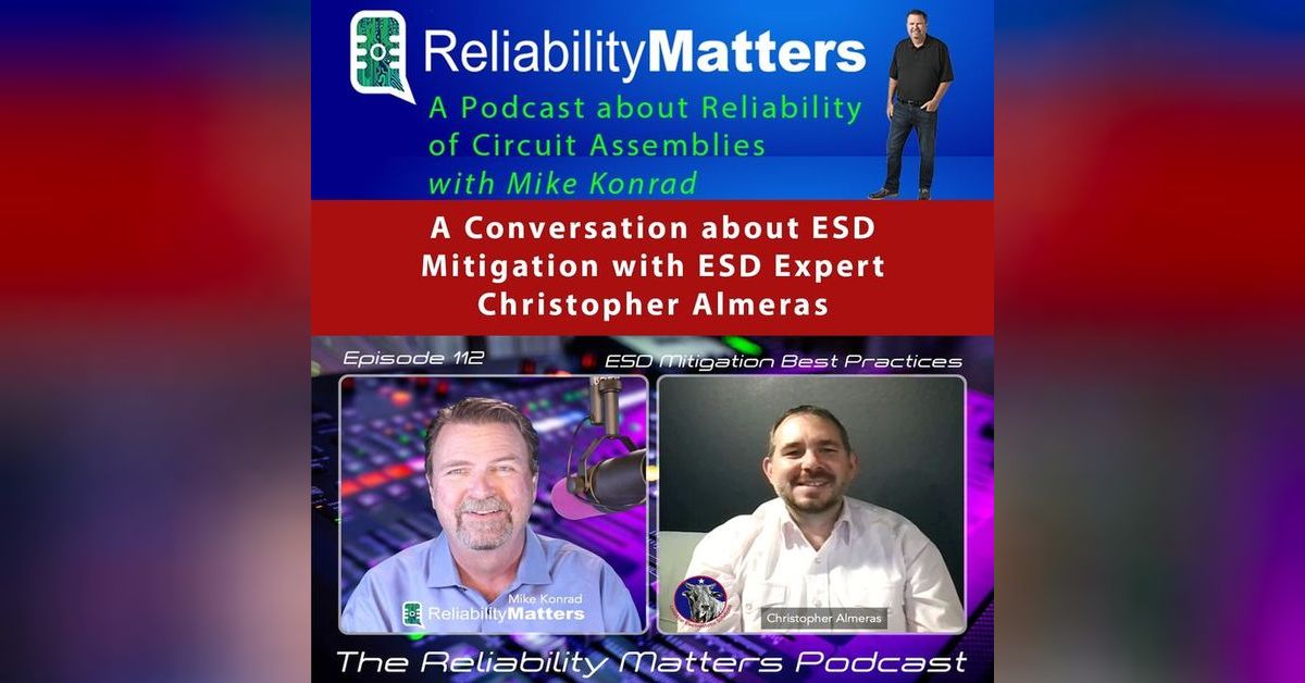 RM 112: ESD Mitigation with ESD Expert Christopher Almeras | PCB Chat