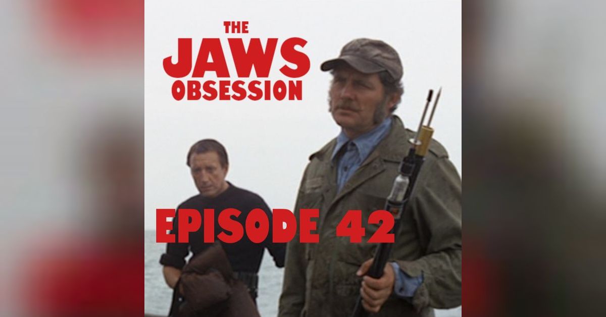 The Jaws Obsession Episode 42: Jaws Easter Eggs 2 | The Jaws Obsession