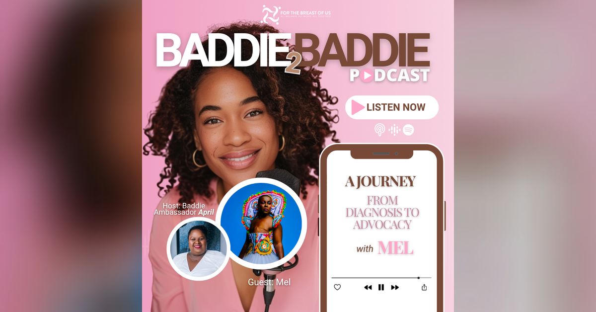Baddie 2 Baddie: A Journey from Diagnosis to Advocacy | Baddie 2 Baddie ...