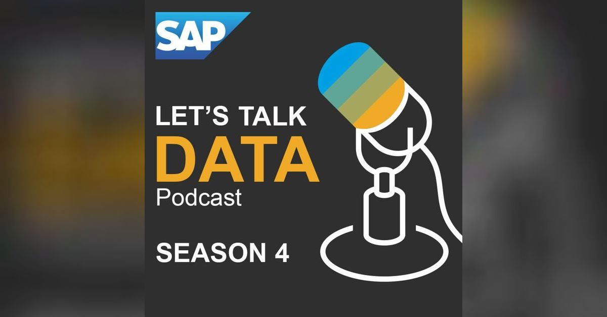 The Role of DataOps in Supply Chain | Let’s Talk Data: Business Technology Podcast | SAP
