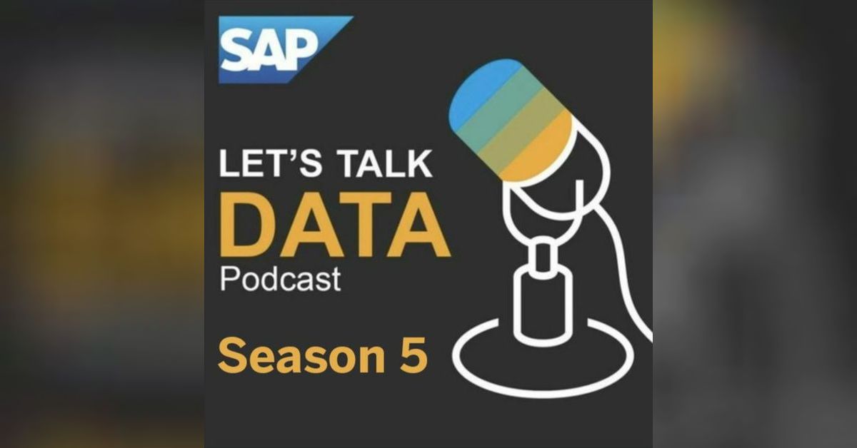 The SAP Integration Story And Role Of Master Data | Let’s Talk Data: Business Technology Podcast ...