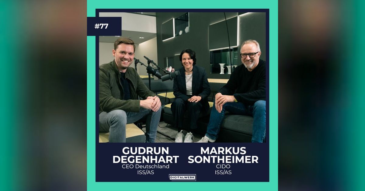 DW #77 mit Gudrun Degenhart CEO (GER) & Markus Sontheimer Group CIDO ...