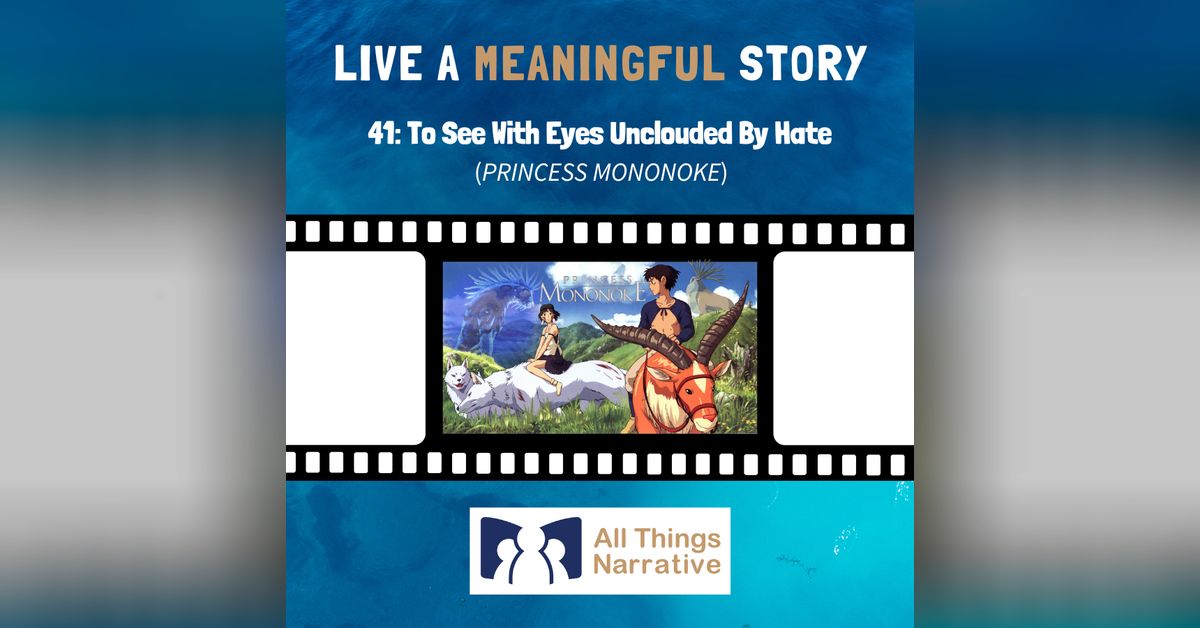 41: To See With Eyes Unclouded By Hate (PRINCESS MONONOKE) | Live A ...