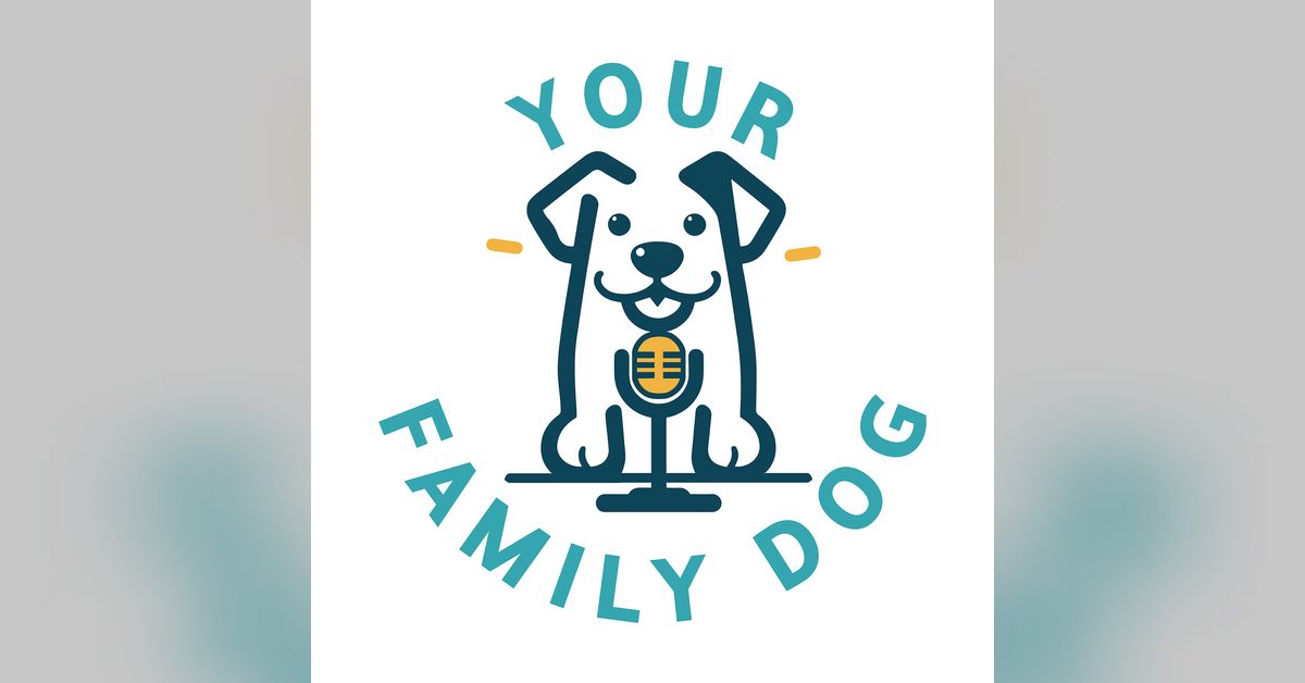 238: A Boy and His Dog, With Timothy Renner | Your Family Dog Podcast