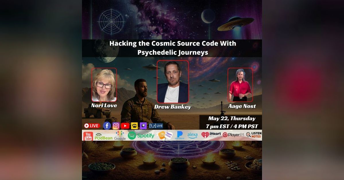 Hacking the Cosmic Source Code With Psychedelic Journeys by Drew Bankey ...