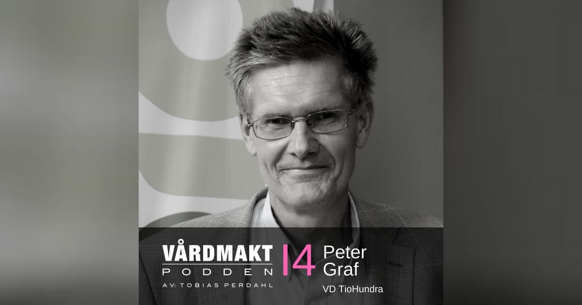 14: Peter Graf – VD imbricatis för TioHundra i Norrtälje ...