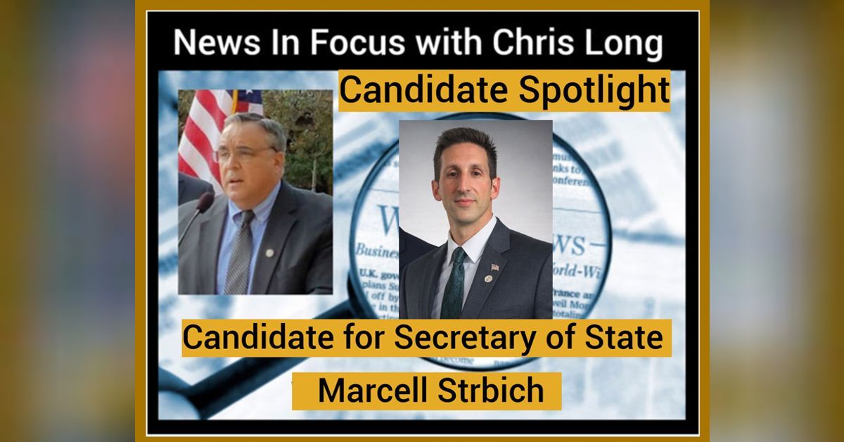 Secretary of State Candidate Marcell Strbich - Candidate Spotlight ...