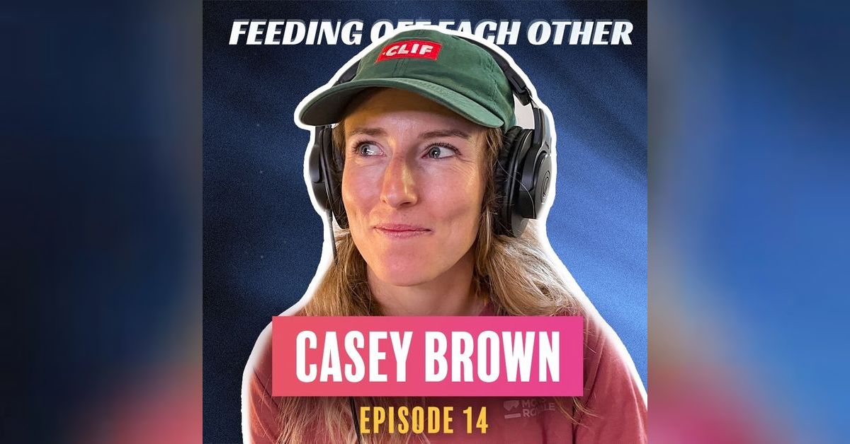 Ep 14. Casey Brown on Growing Up in the New Zealand Wilderness and Her ...