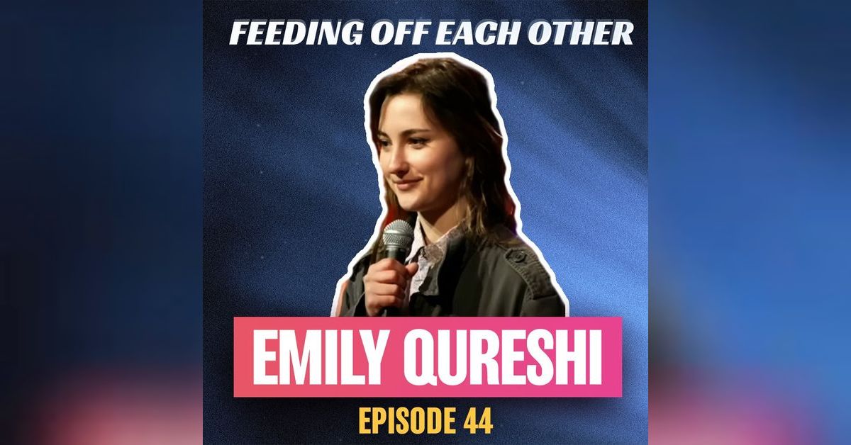 Ep 44. Comedian Emily Qureshi on her Kill Tony Set & Doing Comedy at ...