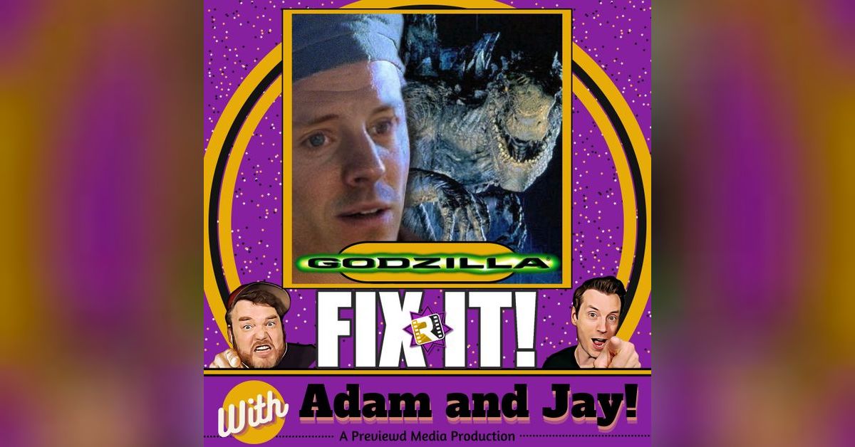 Godzilla (1998) | Fix It! with Adam and Jay