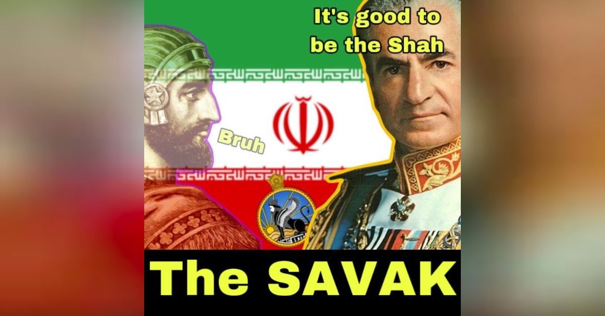 Iran's SAVAK & Mohammad Reza Shah | Secret Police