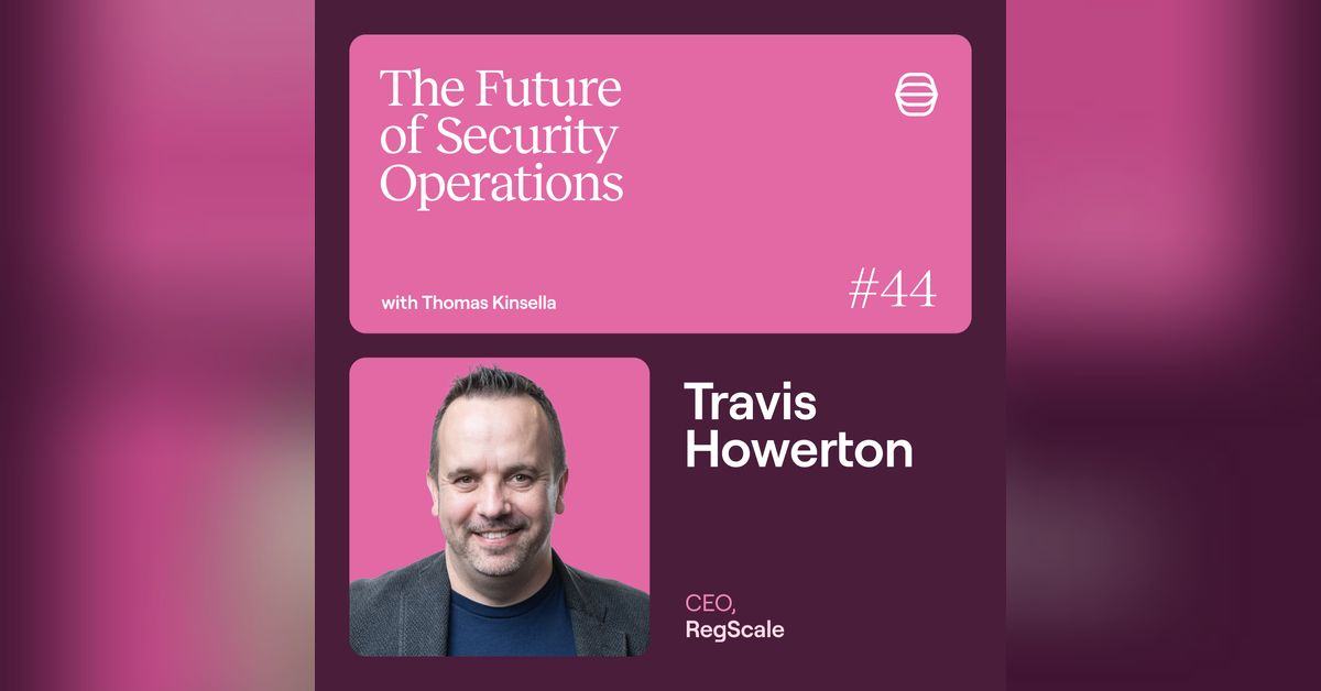 RegScale’s Travis Howerton on taking the pain out of compliance in ...