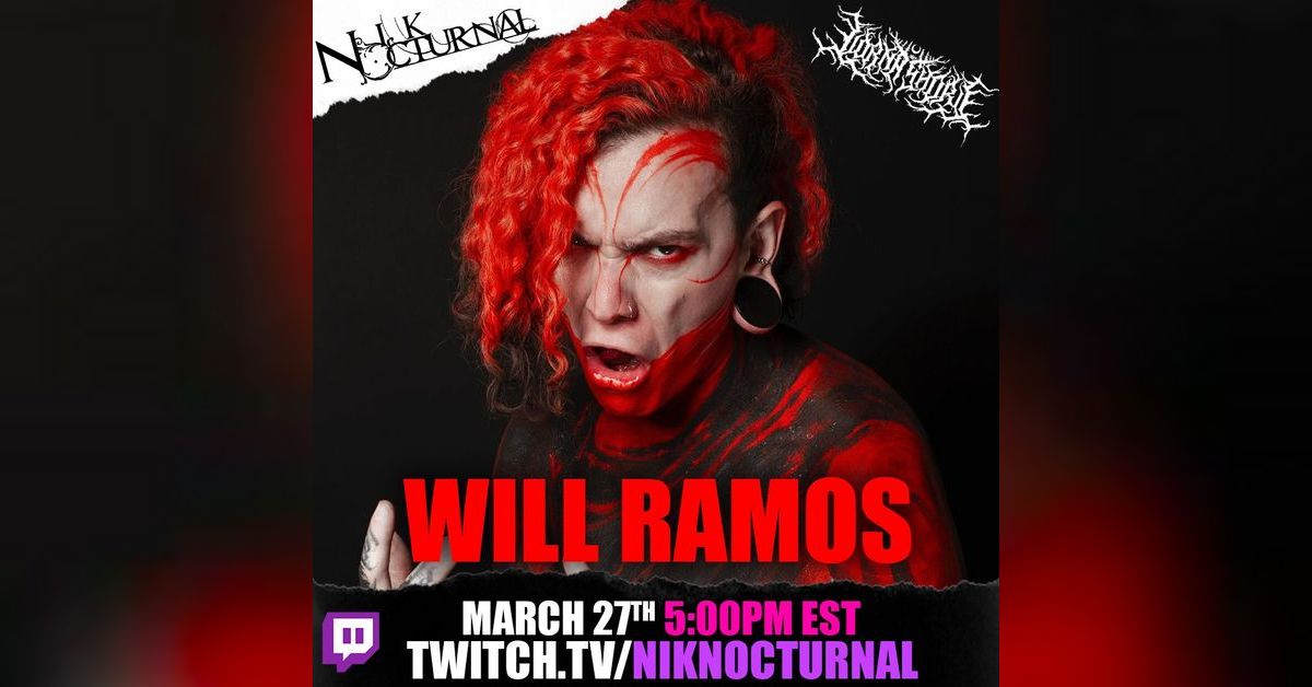 The WILL RAMOS (Lorna Shore) Interview | The Nik Nocturnal Podcast