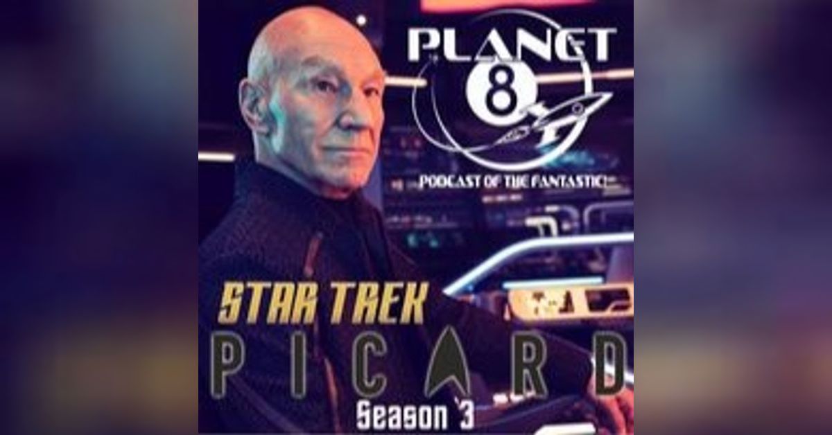 Episode 117: Celebrating our 5th anniversary with Star Trek: Picard ...