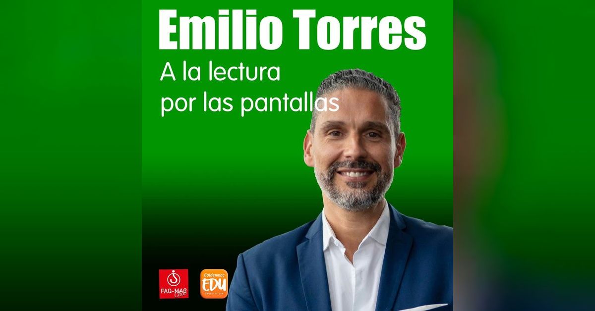 Emilio Torres: pantallas para mejorar la lectura | El Recurso