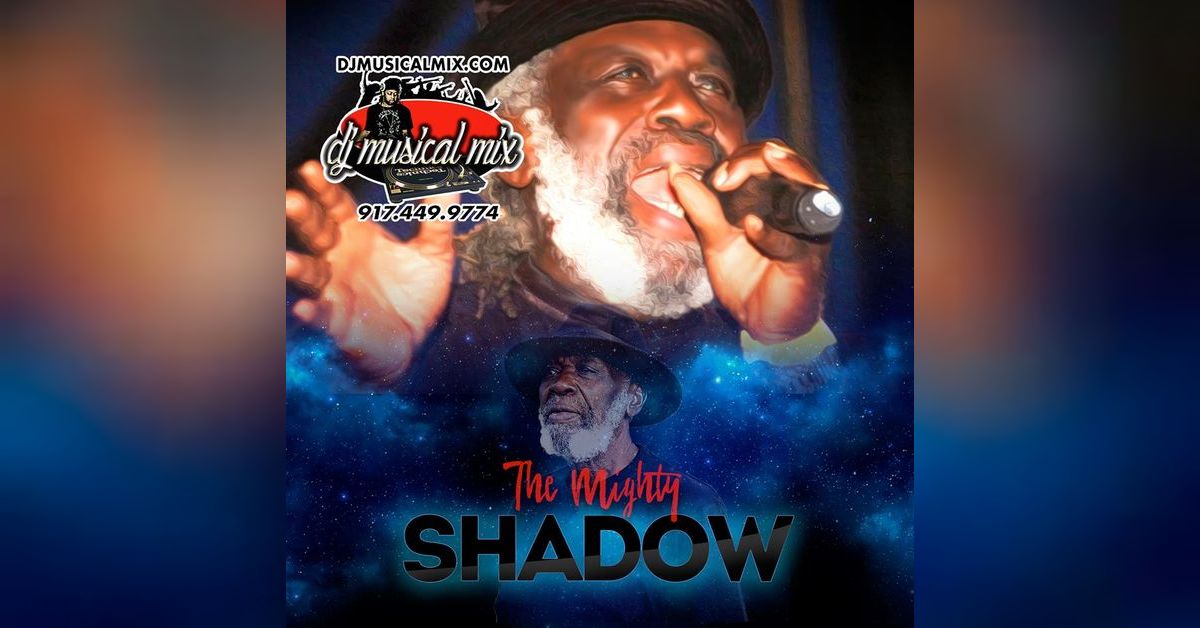 The Mighty Shadow...SIP | DJ Musical Mix Podcast