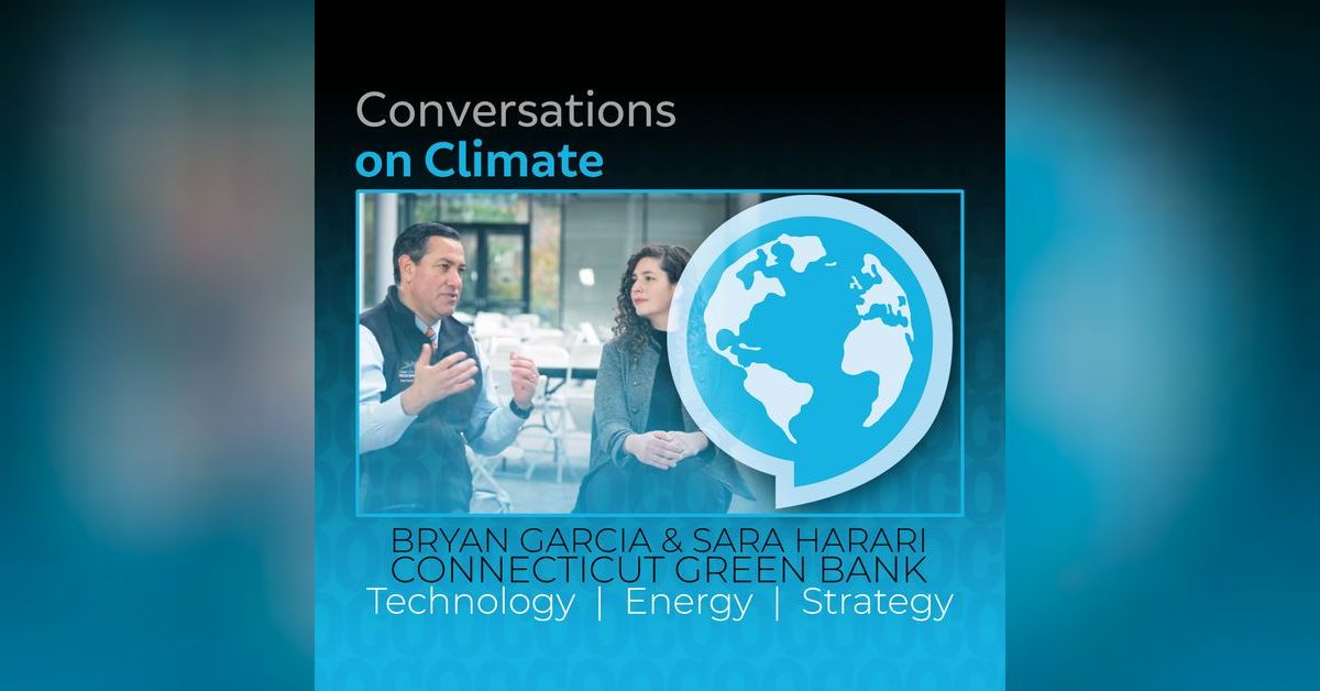 Bryan Garcia and Sara Harari: The Key to a Greener Tomorrow ...