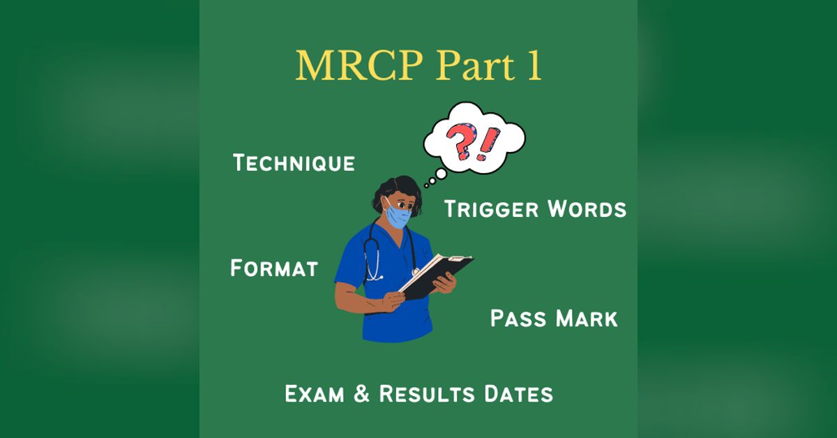 MRCP Part 1 Exam Guide 2023 | MedCourse Audioblog
