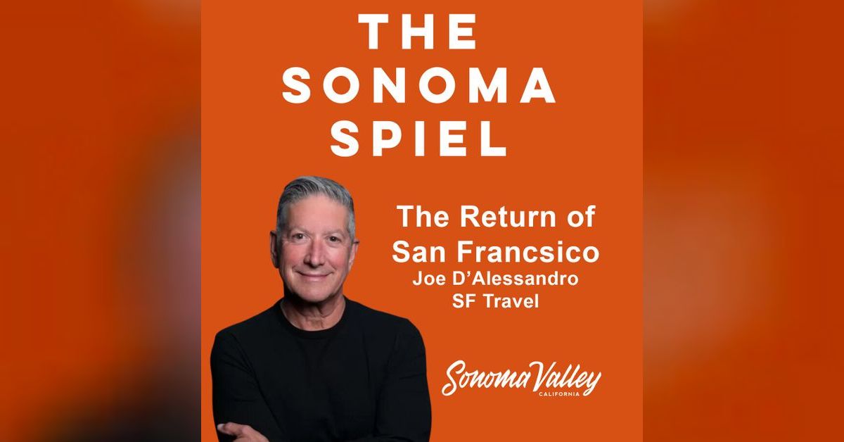 Joe D’Alessandro - The Return of San Francisco - Sonoma Spiel | The ...