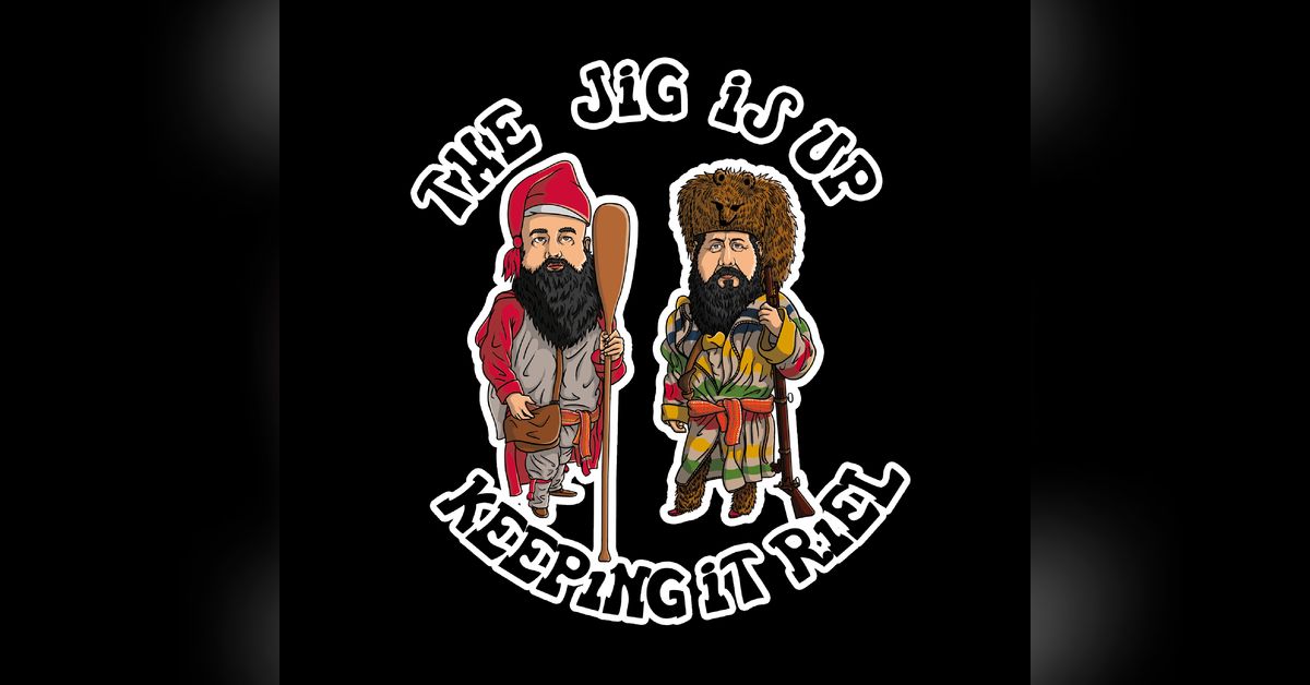 The Jig Is Up Podcast - 67: Hypocrisy! | Free Listening on Podbean App