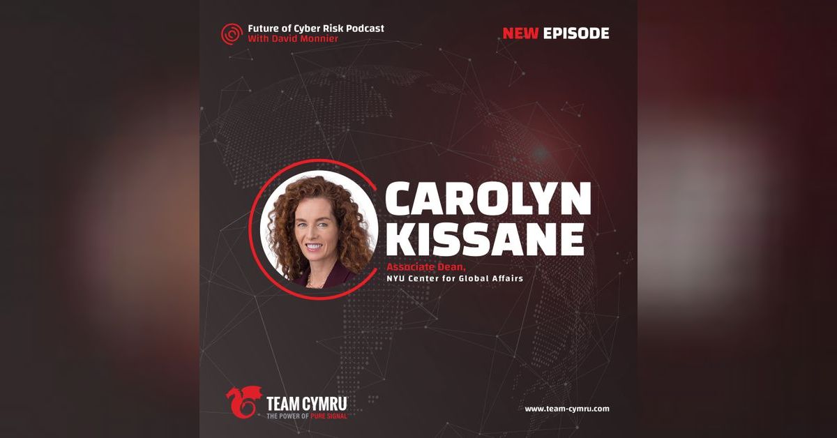 NYU’s Carolyn Kissane on Preparing for the Future of Cyber Risk in ...