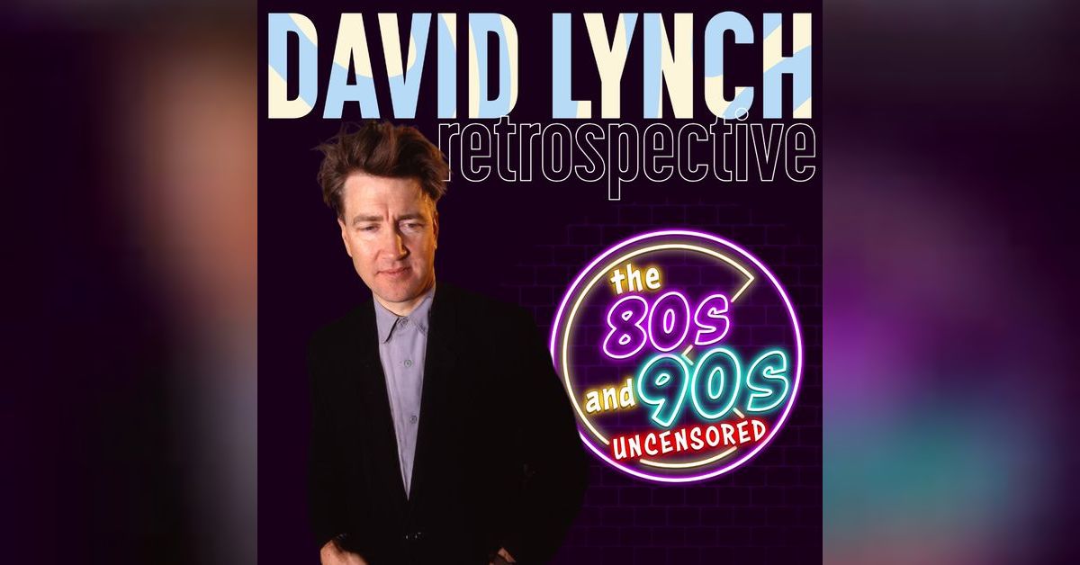 David Lynch Retrospective | The 80s and 90s Uncensored